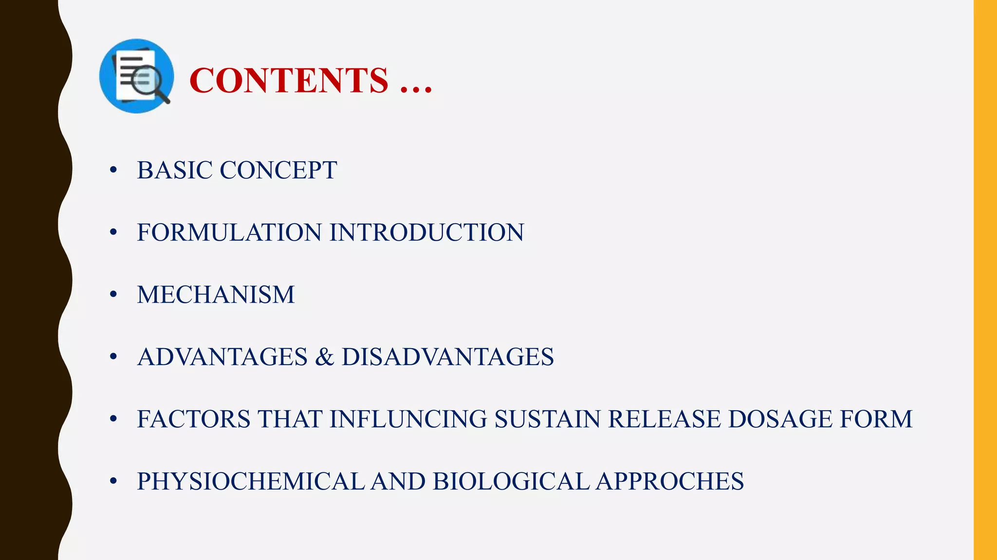Sustain release drug delievery system | PPTX
