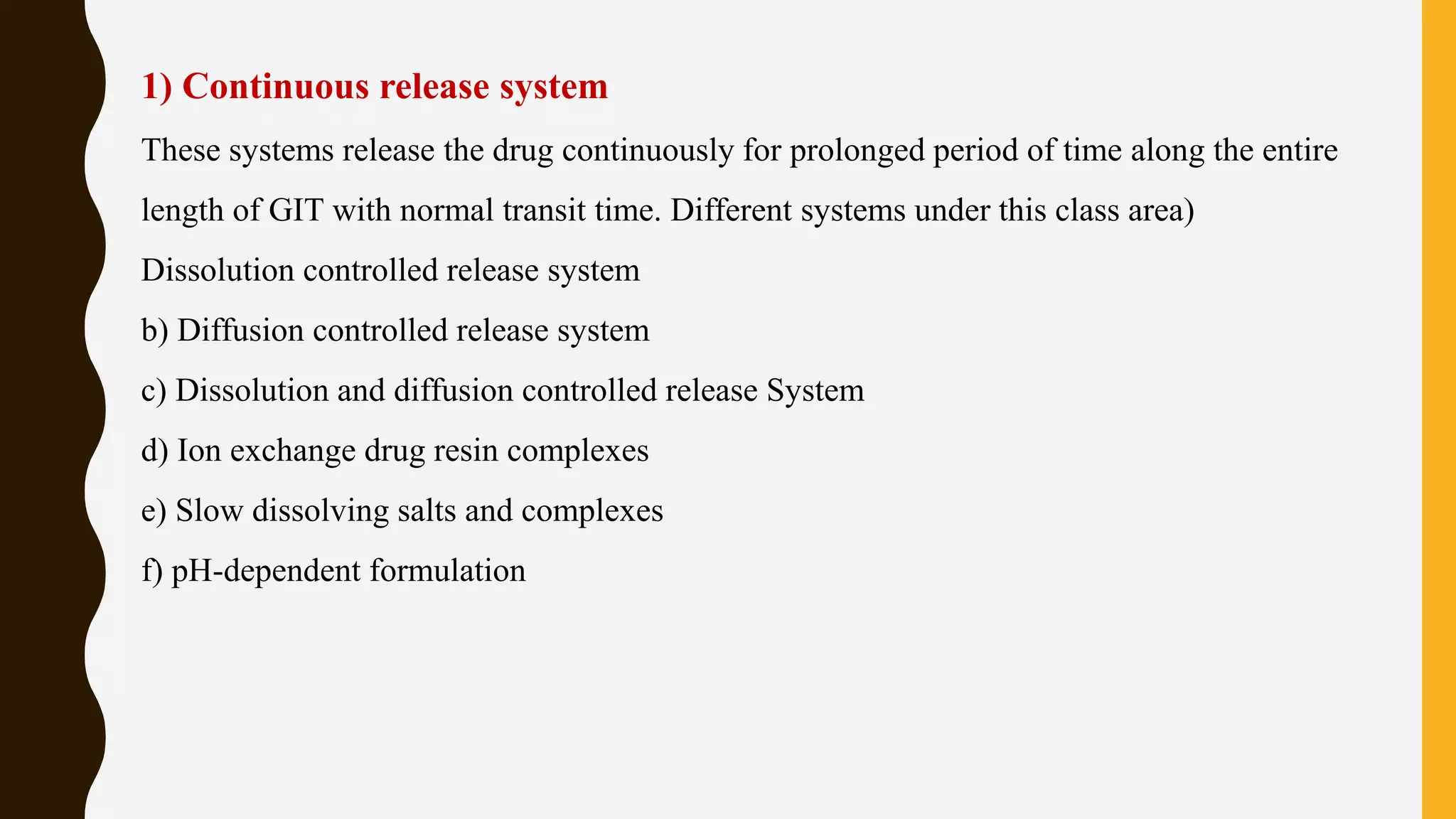 Sustain release drug delievery system | PPTX