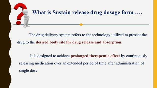 Sustain release drug delievery system | PPTX | Pharmaceutical Drugs ...