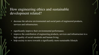 Sustainable Engineering: An Essential Part of Engineering Ethics | PDF