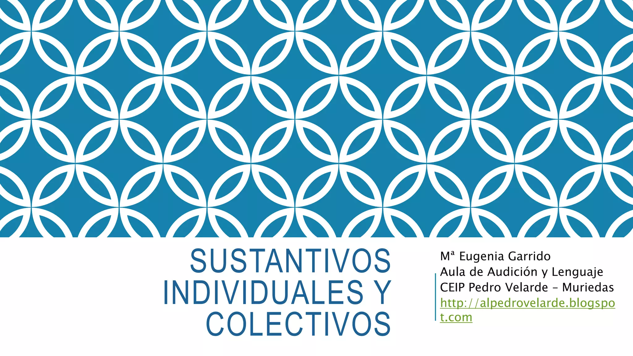 Sustantivos individuales y colectivos | PPT