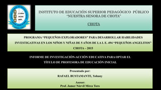 tesis "PEQUEÑOS EXPLORADORES" | PPTX