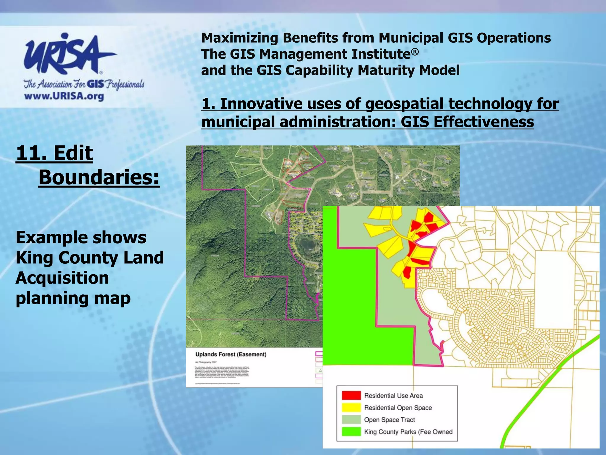 Maximizing Benefits from Municipal GIS Operations The GIS Management ...