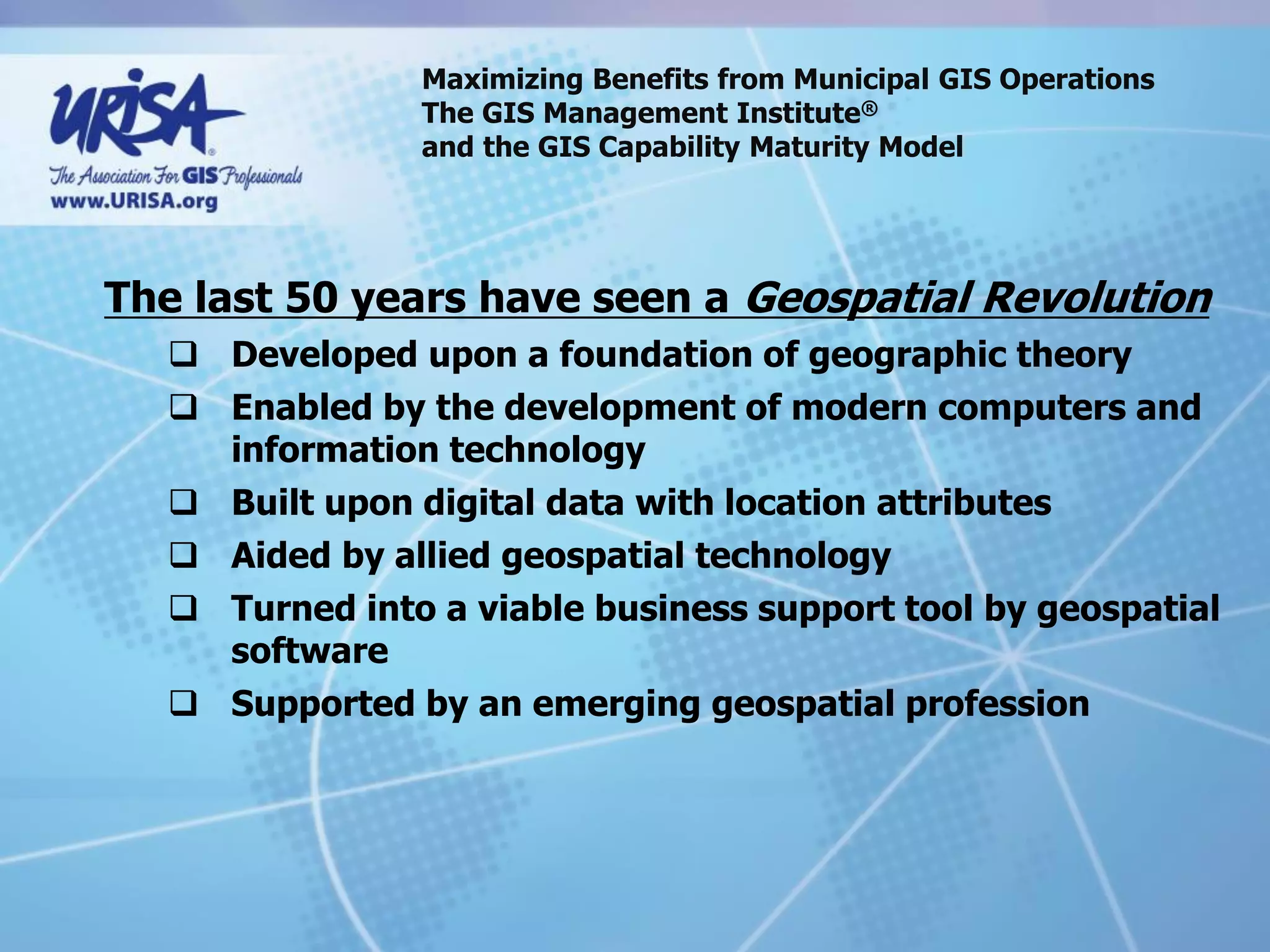 Maximizing Benefits from Municipal GIS Operations The GIS Management ...
