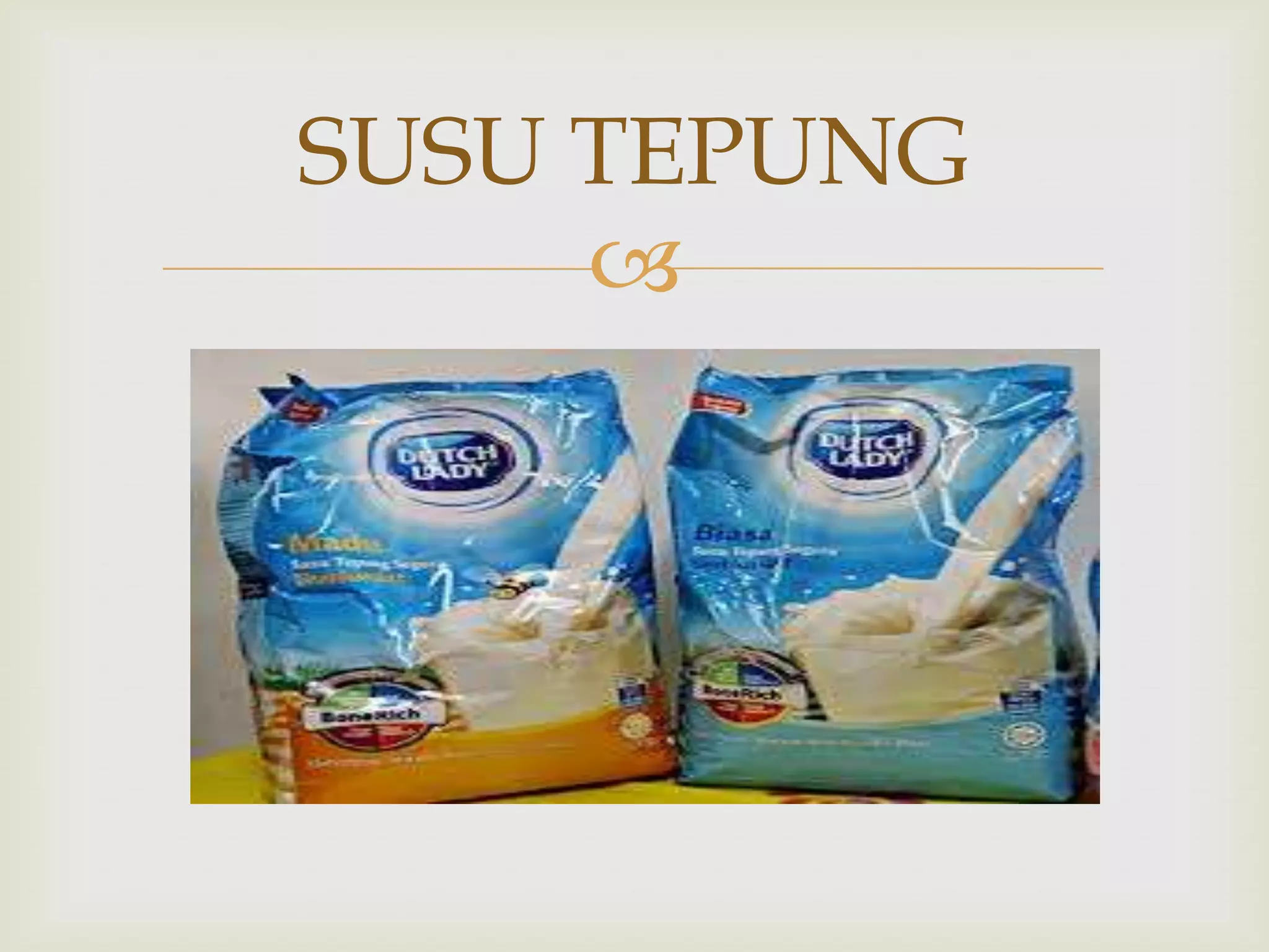Susu dan panduan kepada pengguna | PPTX