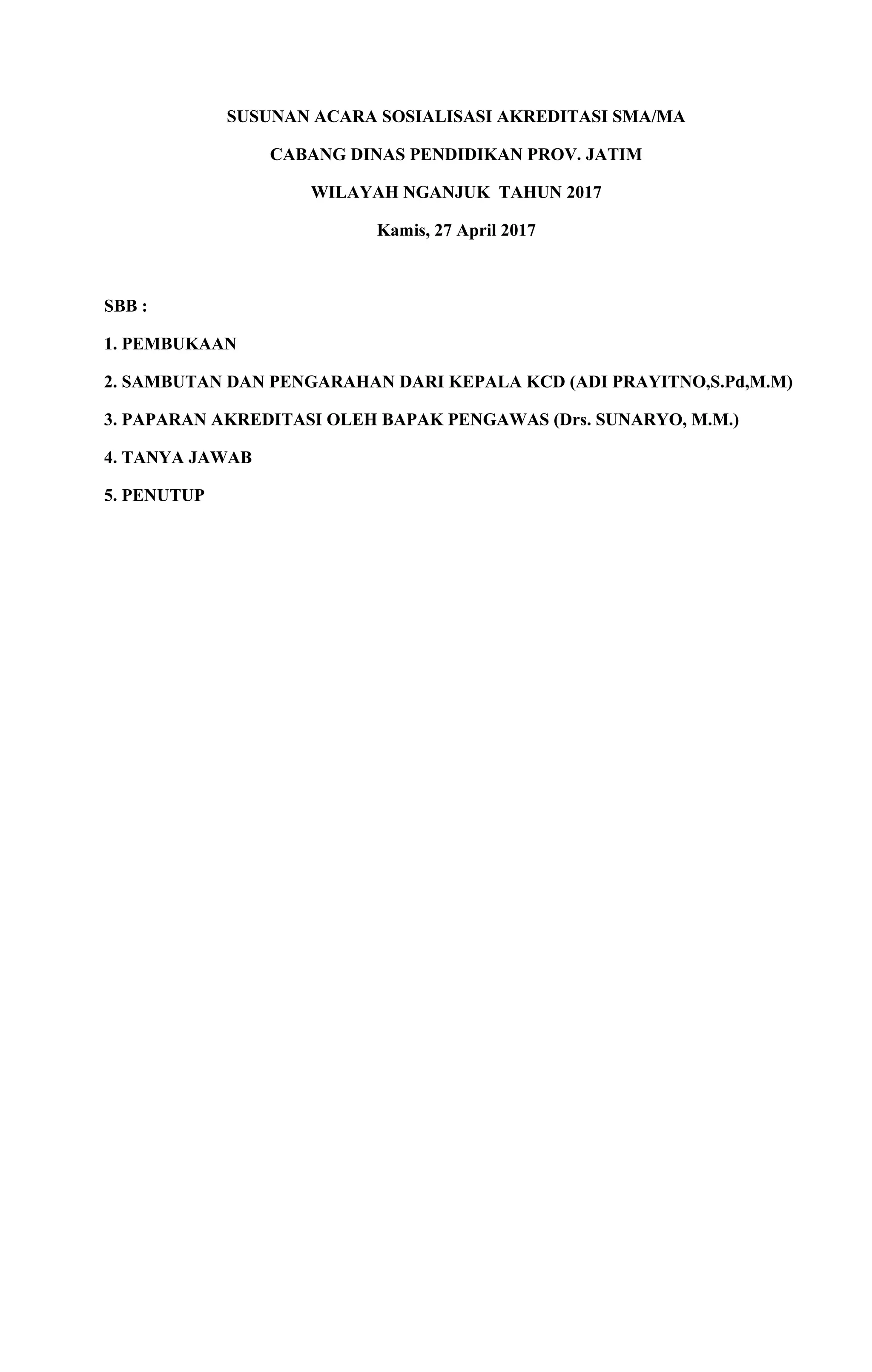 Susunan acara sosialisasi akreditasi sma | PDF