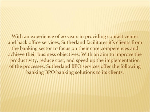 Sutherland BPO Services in Banking Sector | PPT | Business Banking ...