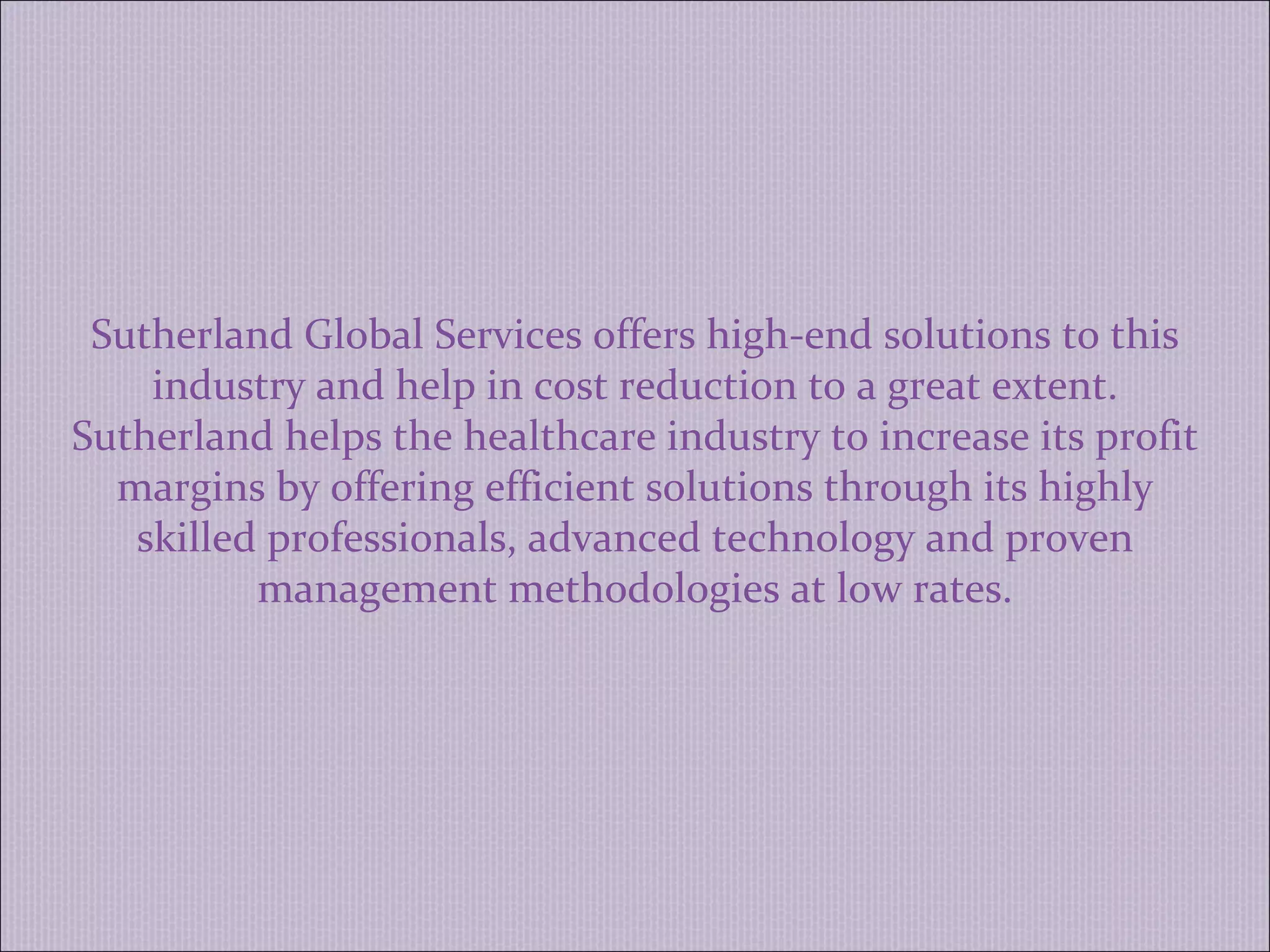 Sutherland global services in healthcare | PPT