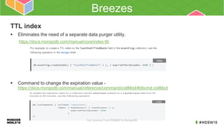 MongoDB World 2018: Bumps and Breezes: Our Journey from RDBMS to MongoDB | PPT