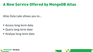 MongoDB World 2019: MongoDB Atlas Data Lake Technical Deep Dive | PPT