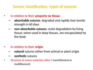 SUTURE pattern, types, uses and tools used | PPTX