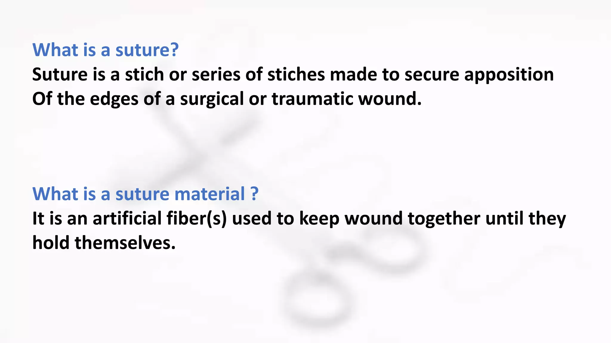 Dental Suturing: materials and techniques. | PPTX