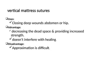 SUTURE AND SUTURING TECHNIQUES IN SURGERY | PPTX