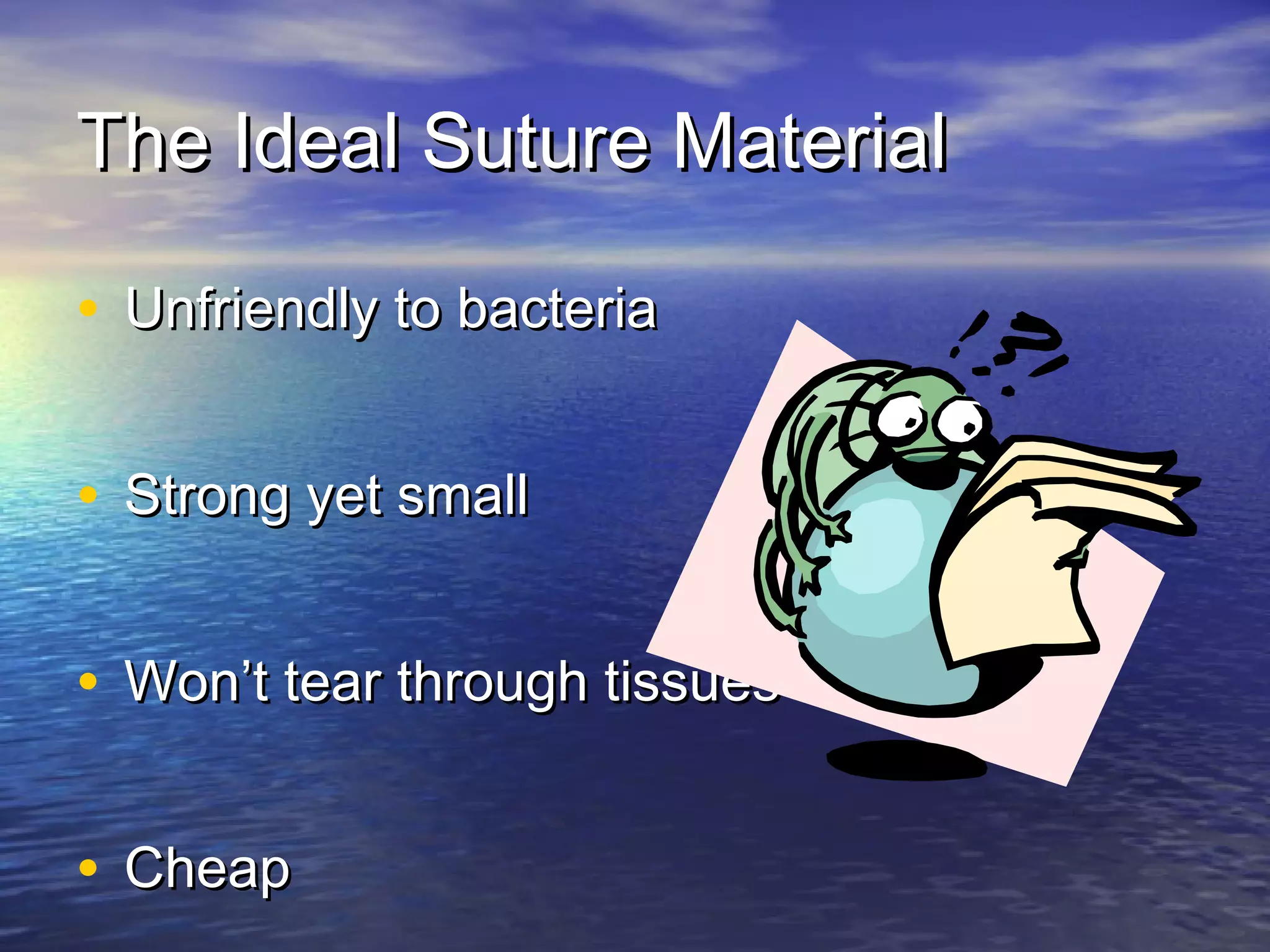Suture lecture( ot zhc) | PPT