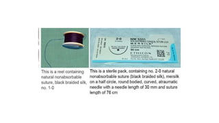 Suture materials , absorbable and non absorbable | PPTX