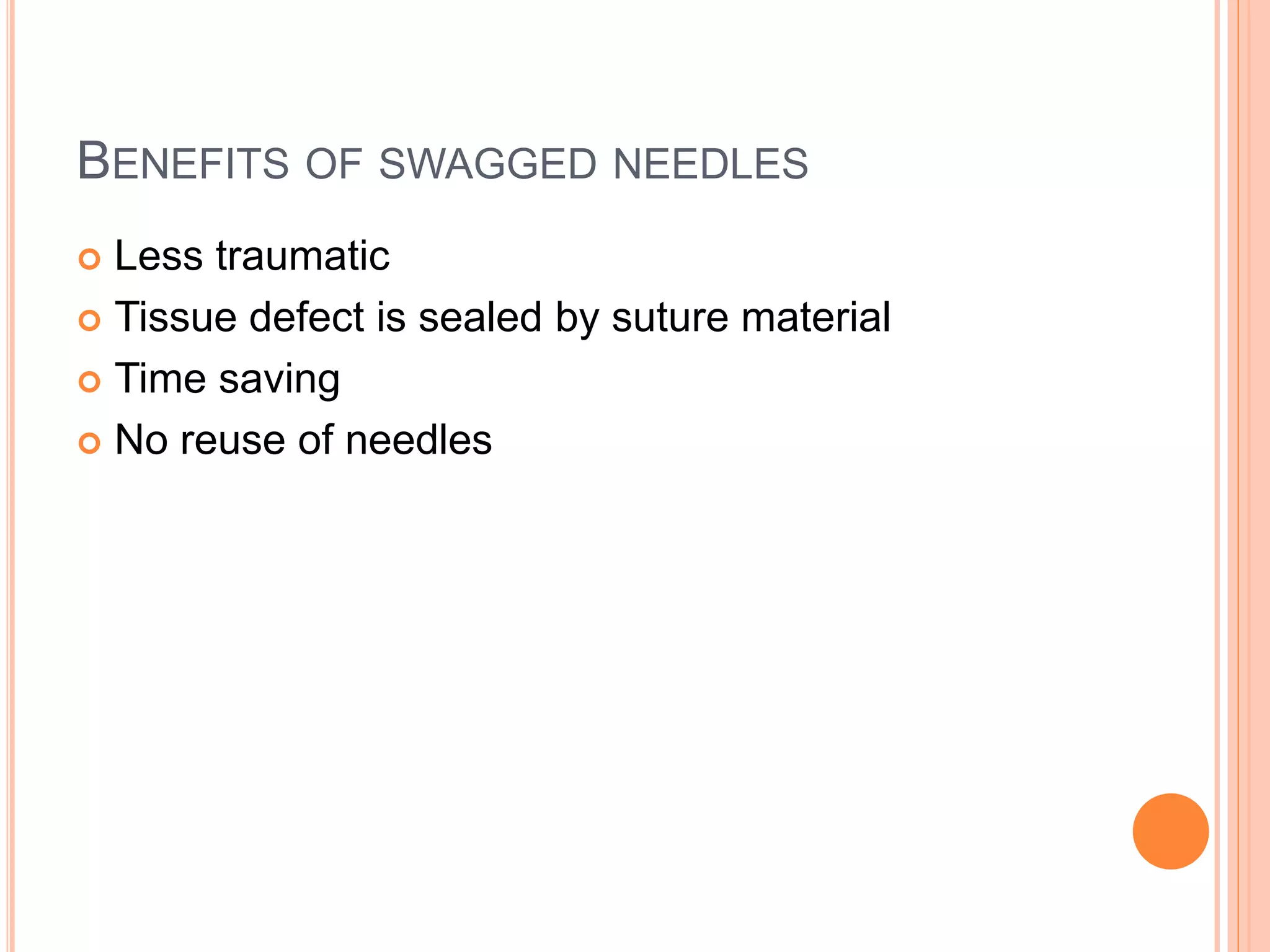 Surgical Suture needles and materials | PPTX