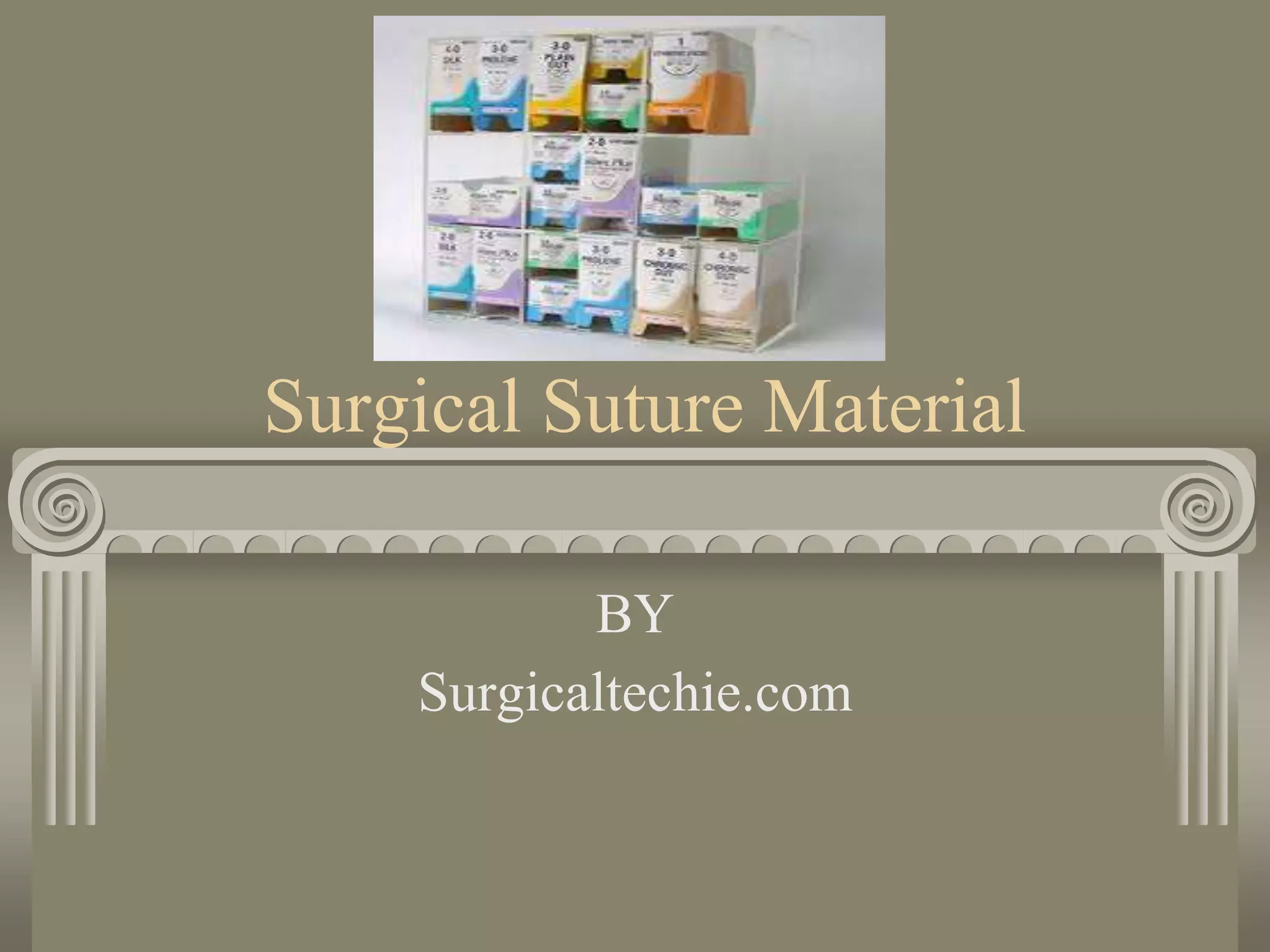 Suture materials and types | PPT