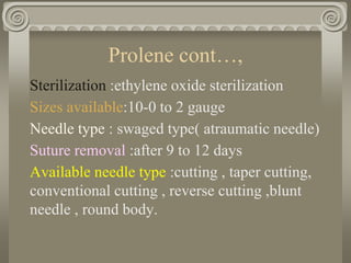 Suture materials and types | PPTX