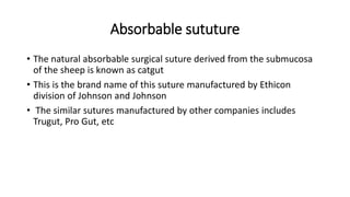 SUTURE MATERIALS.pptx