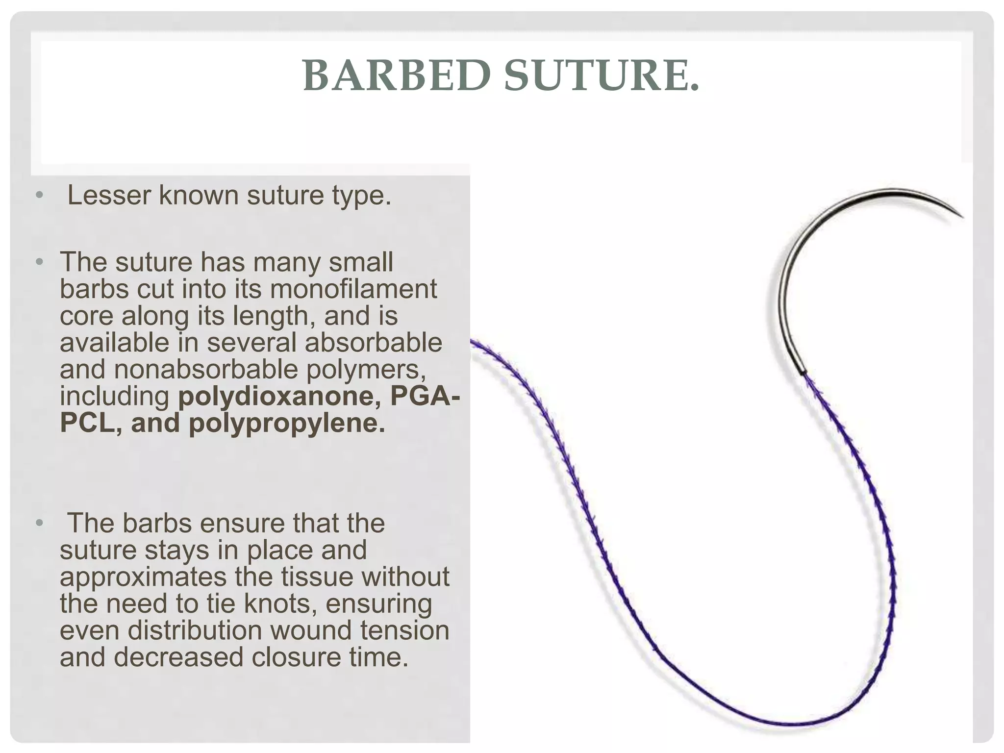 Suture materials and techniques | PPTX