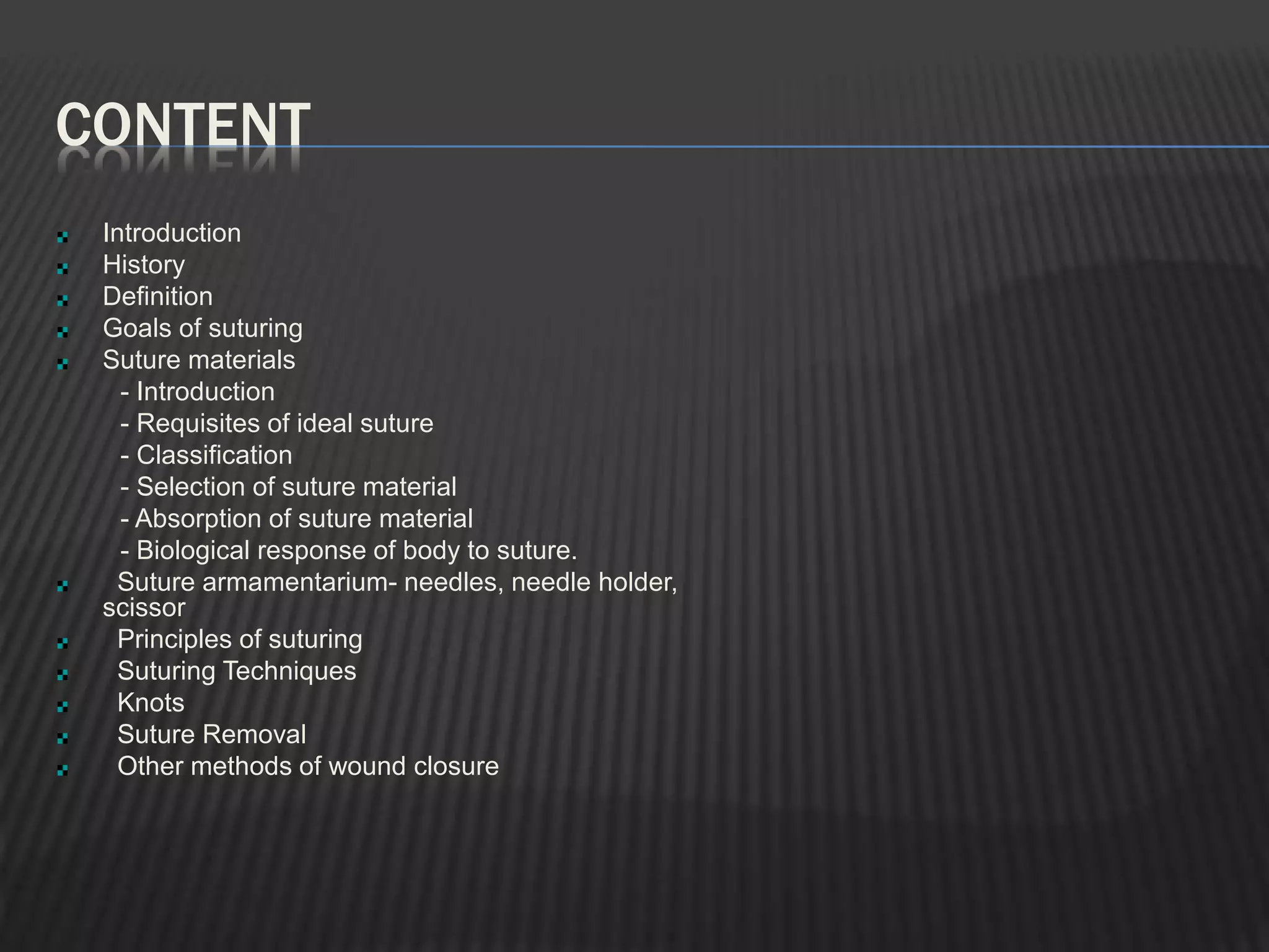 Suture material & suturing technique | PPTX