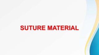 Suture Material & Techniques for the Nursing | PPTX