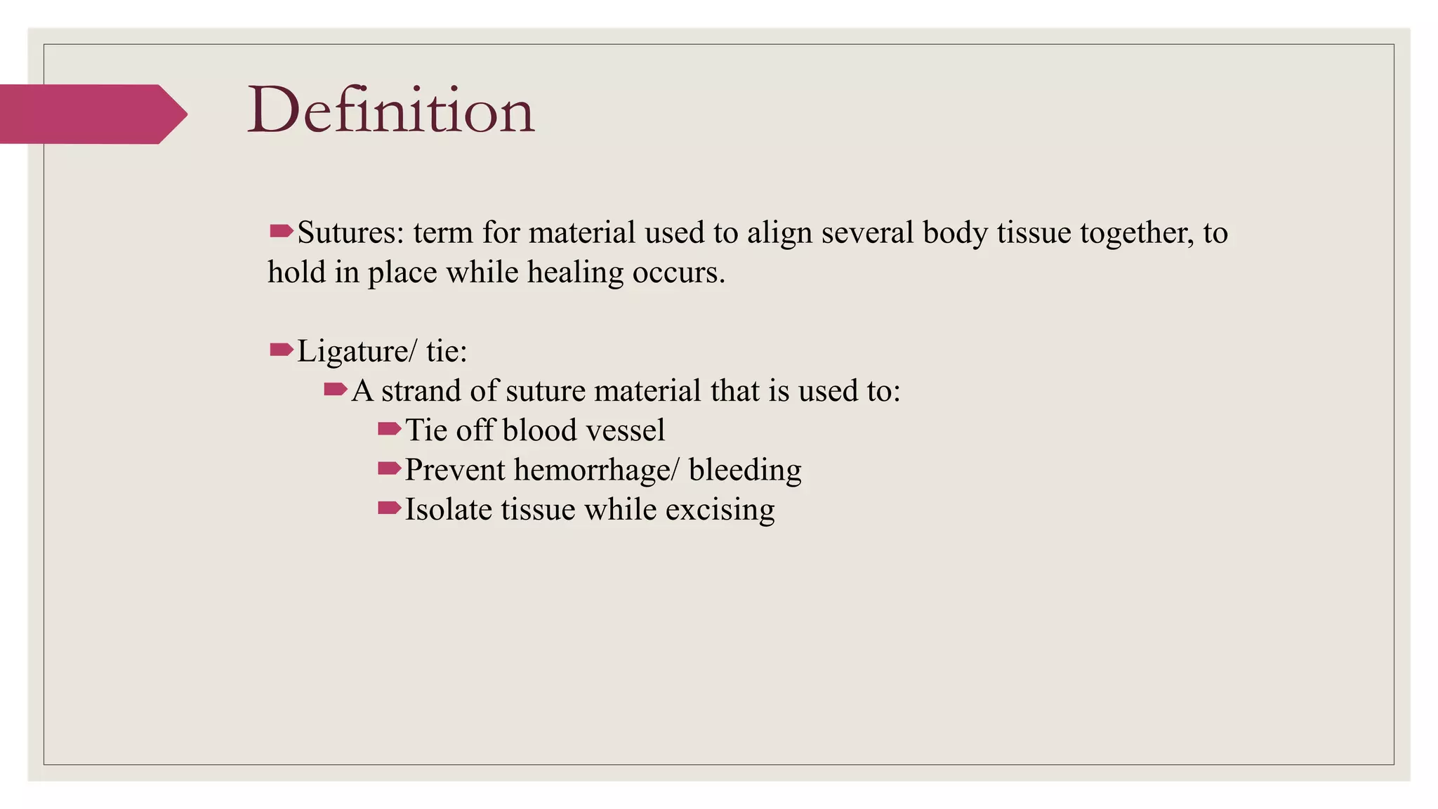 Suture, needle and knots | PPTX
