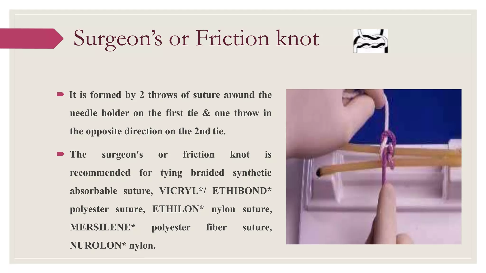 Suture, needle and knots | PPTX