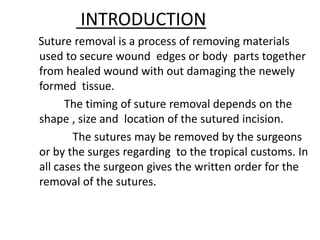 suture removal ppt.pptx medical surgical | PPTX