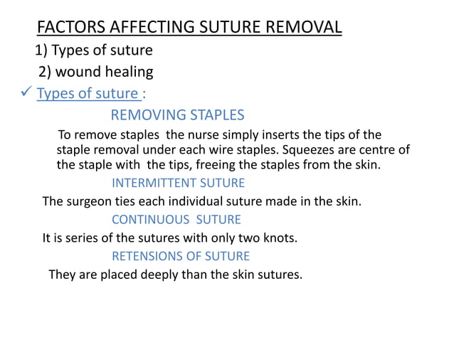 suture removal ppt.pptx medical surgical | PPTX