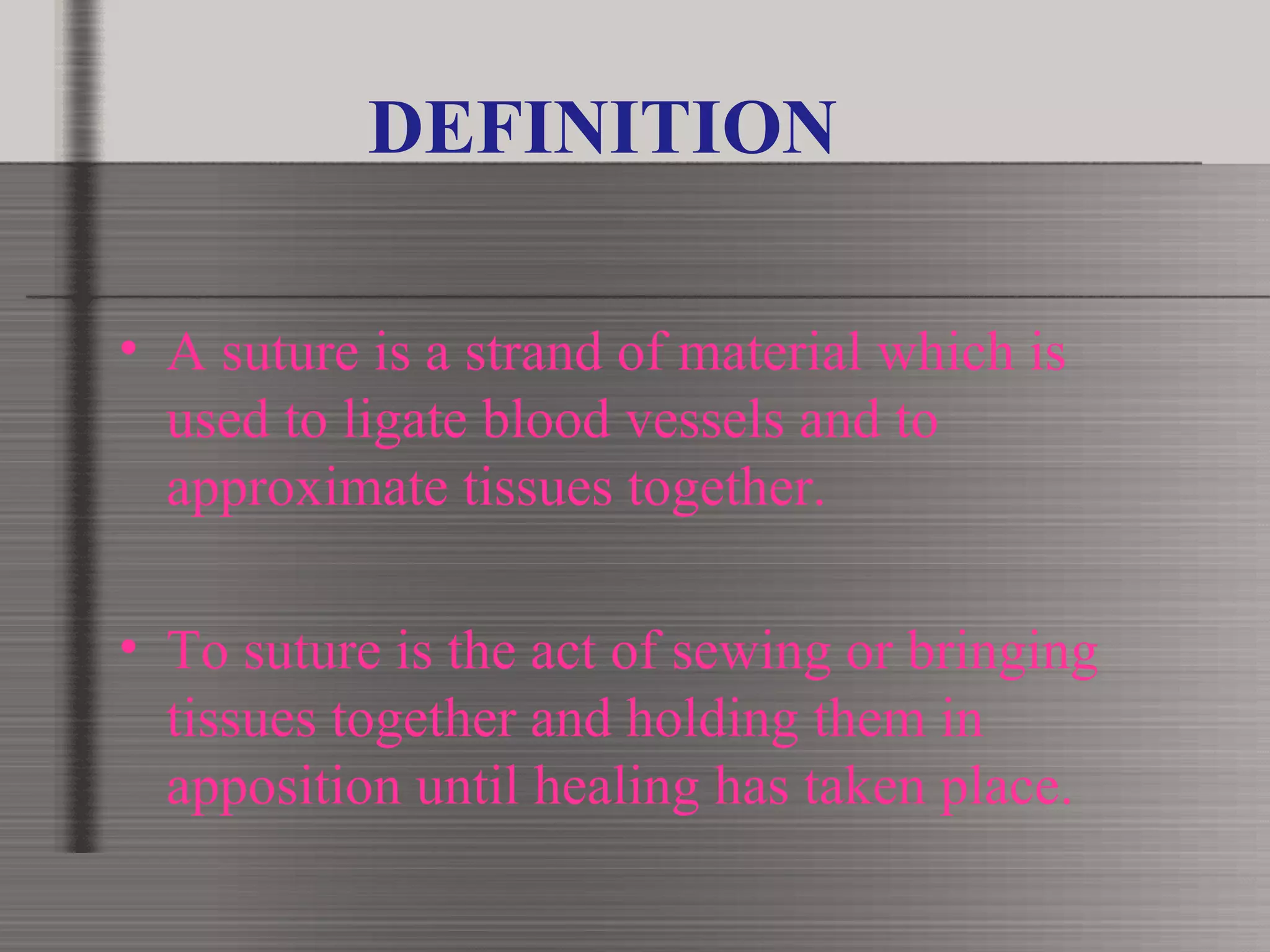 Sutures | PPT