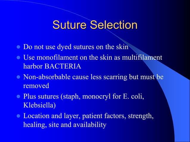 Sutures.ppt | First Aid | Injuries