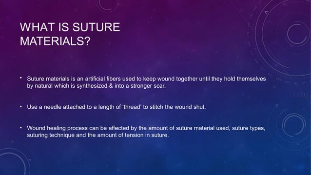SUTURES: INTRODUCTION, TYPES AND USES.pptx | First Aid | Injuries