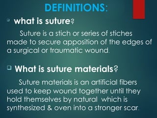 suture materials and techniques in general surgery | PPTX