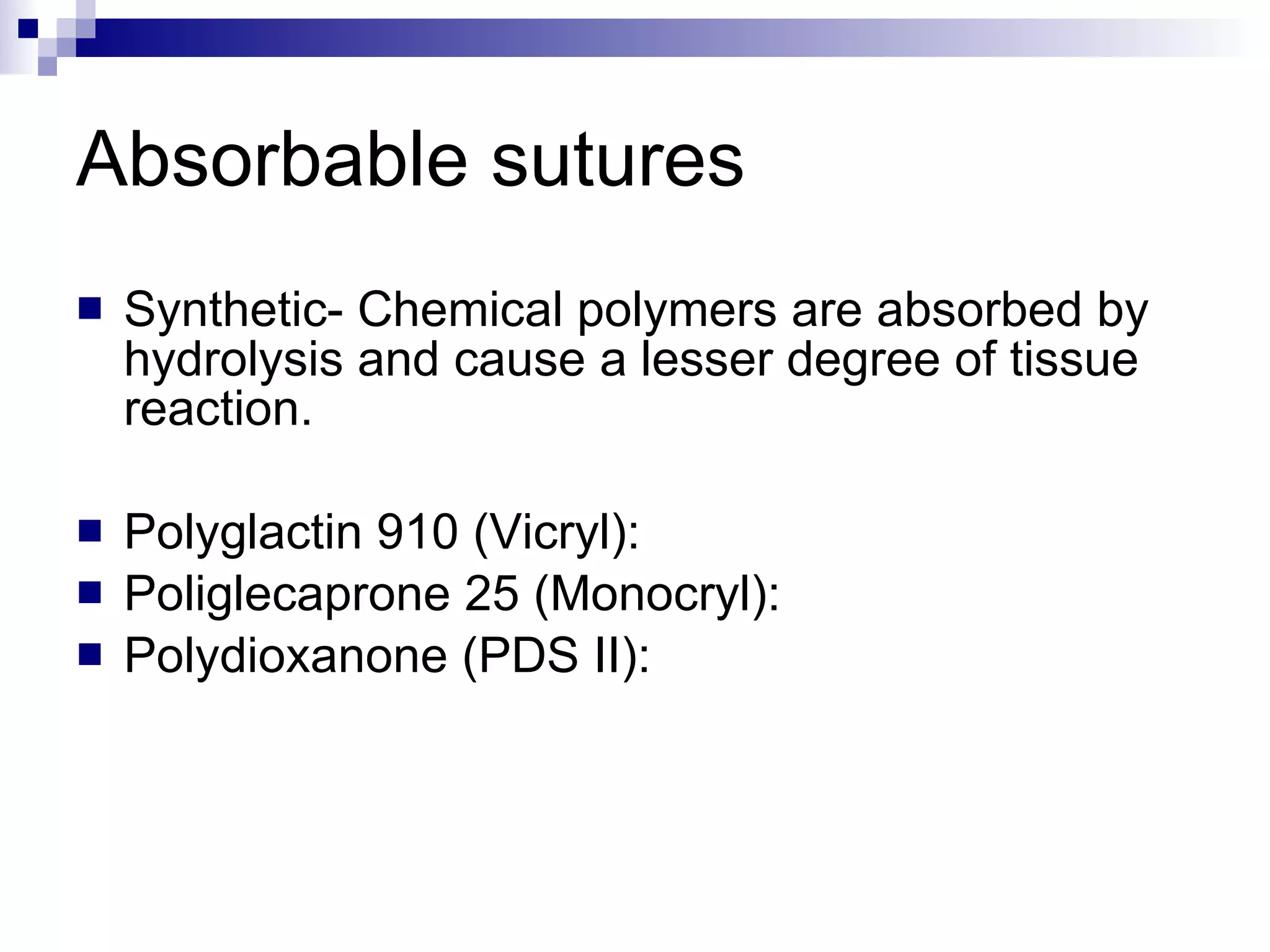 Sutures & Drainage | PPT