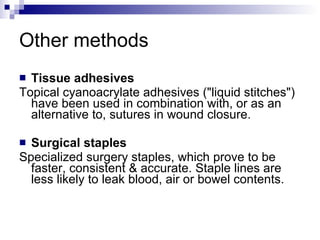 Sutures & Drainage | PPT