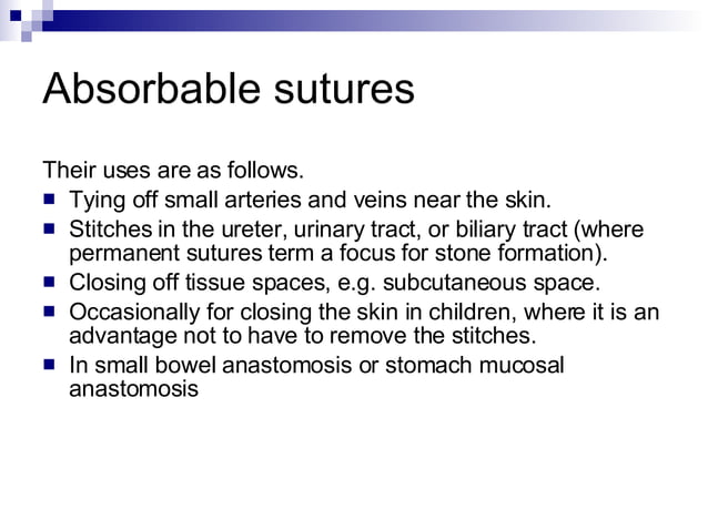 Sutures & Drainage | PPT | Surgery | Medical Health