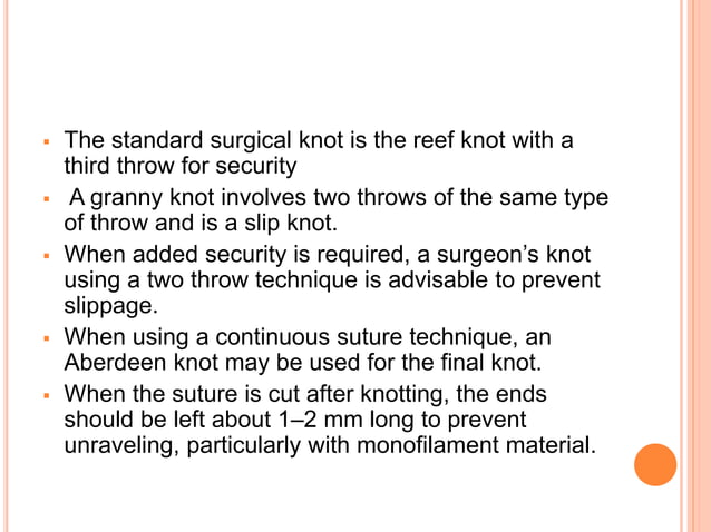 sutures and knots.pptx | First Aid | Injuries