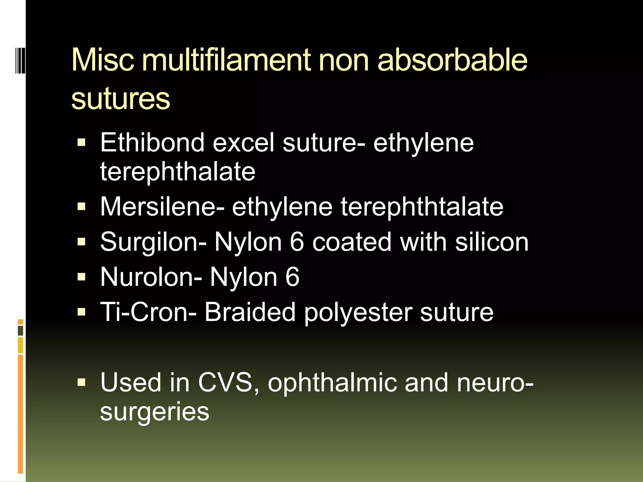 Sutures and mesh | PPTX
