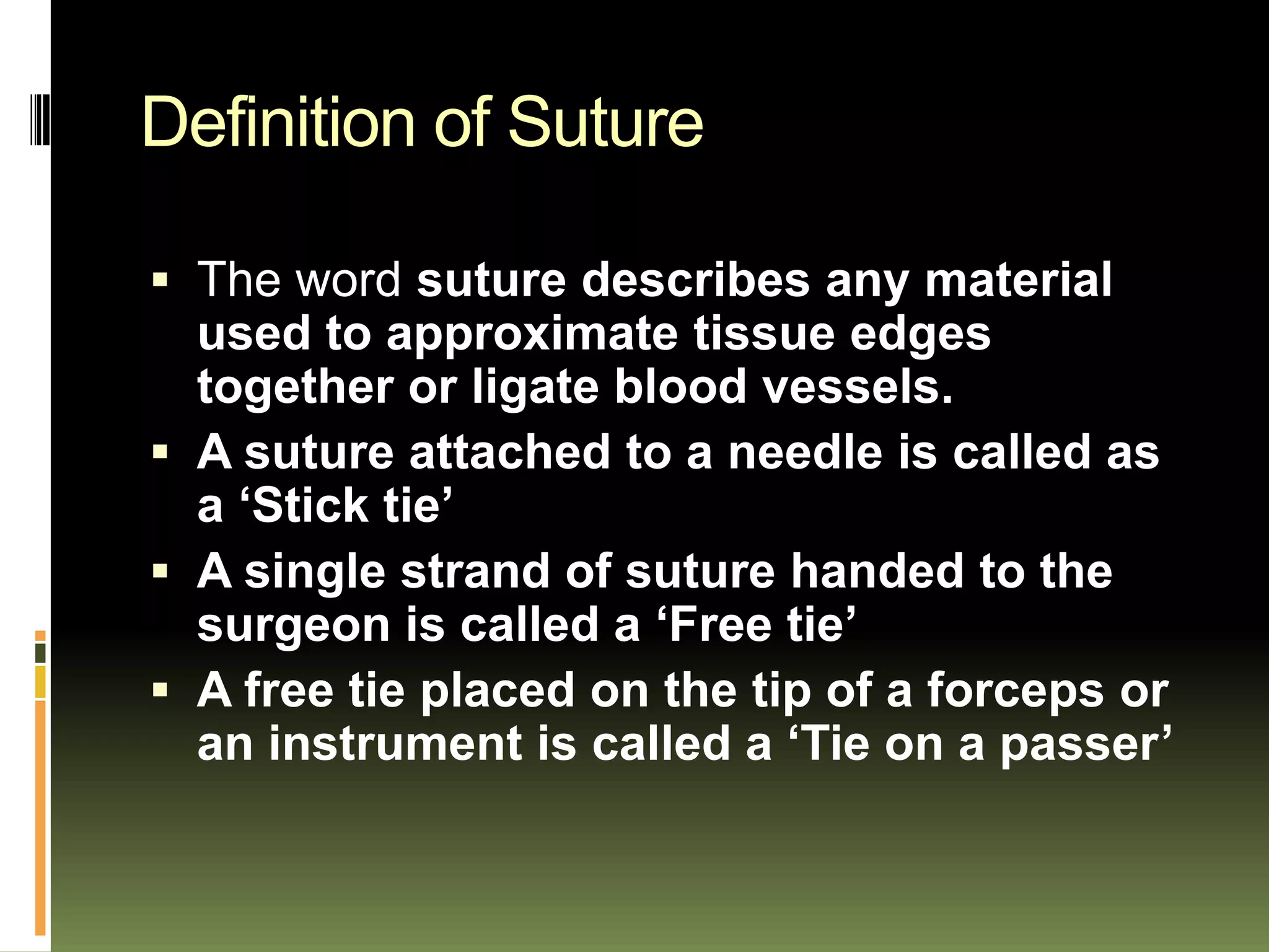 Sutures and mesh | PPTX
