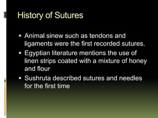Sutures and mesh | PPT