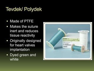 Sutures and mesh | PPT