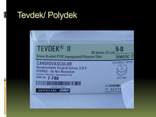 Sutures and mesh | PPT