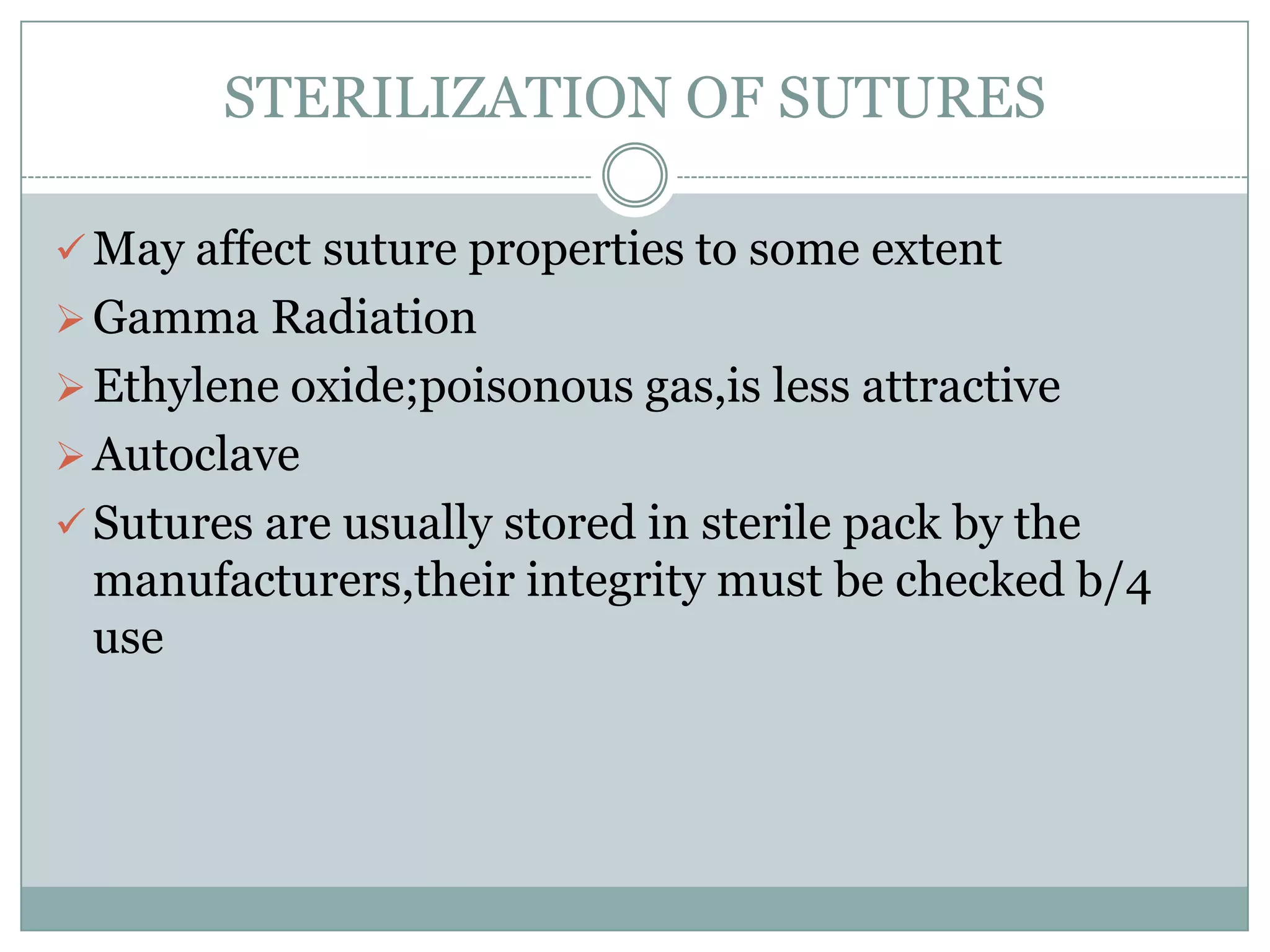 Sutures and suturing patterns in surgery & modern innovations | PPTX