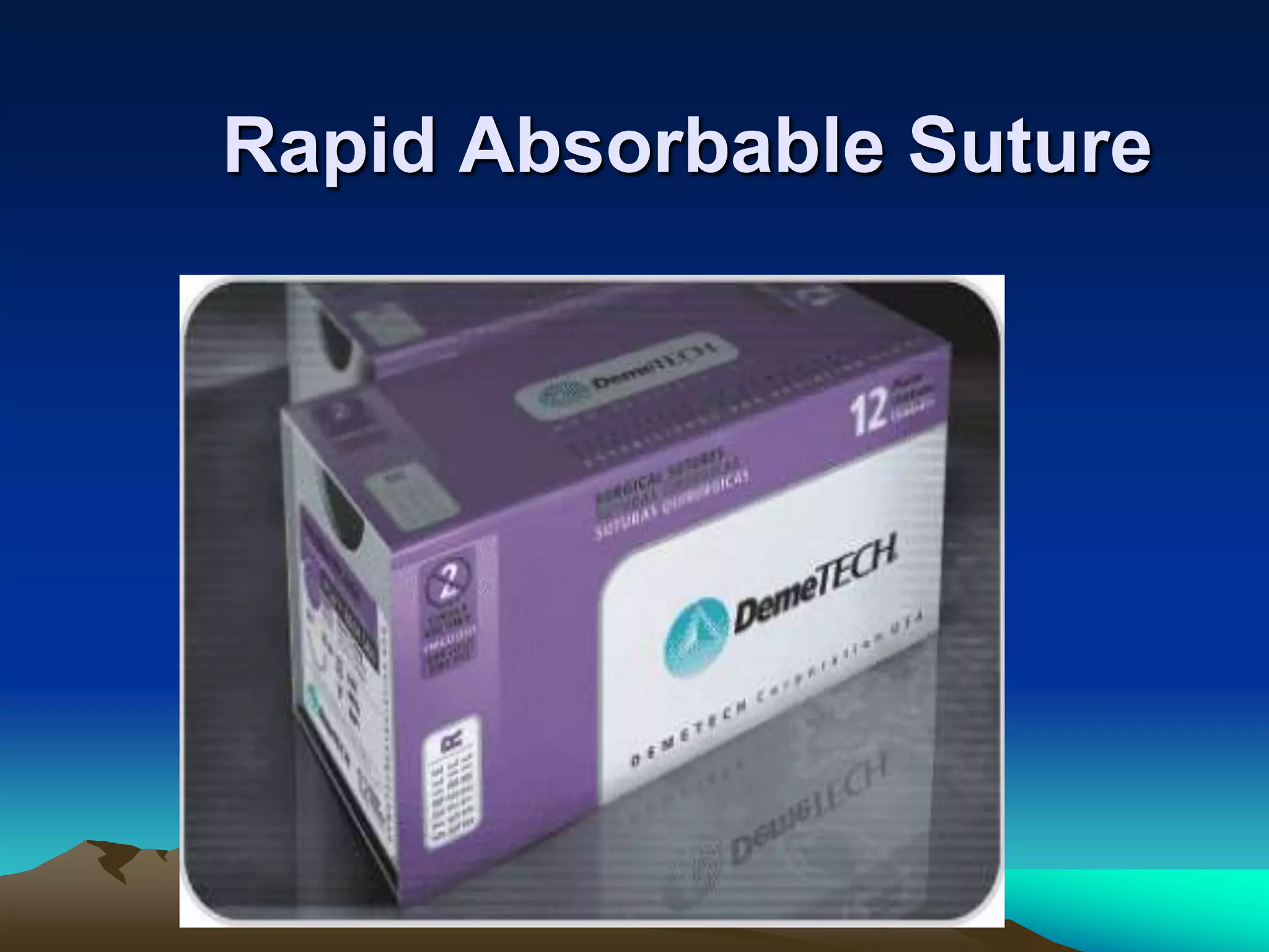 Sutures material | PPT | Free Download