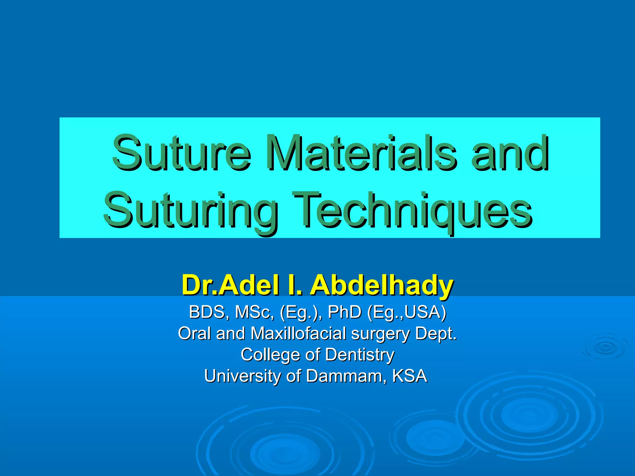 Sutures Materials | PPT