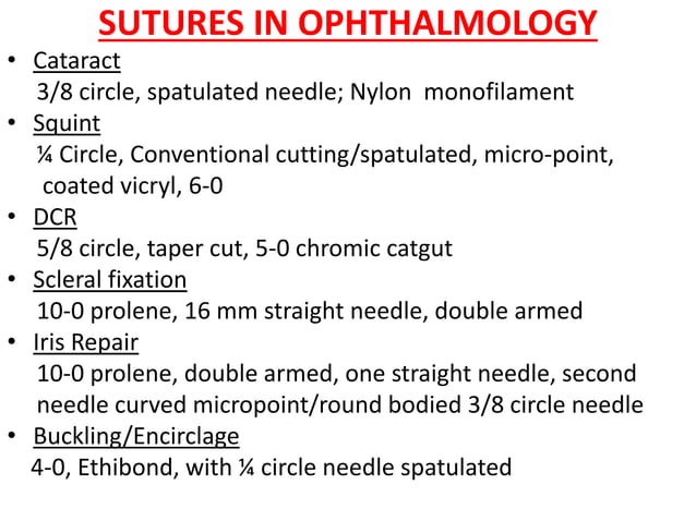 Sutures & needles in ophthalmology | PPTX | Needlework | Arts and Crafts