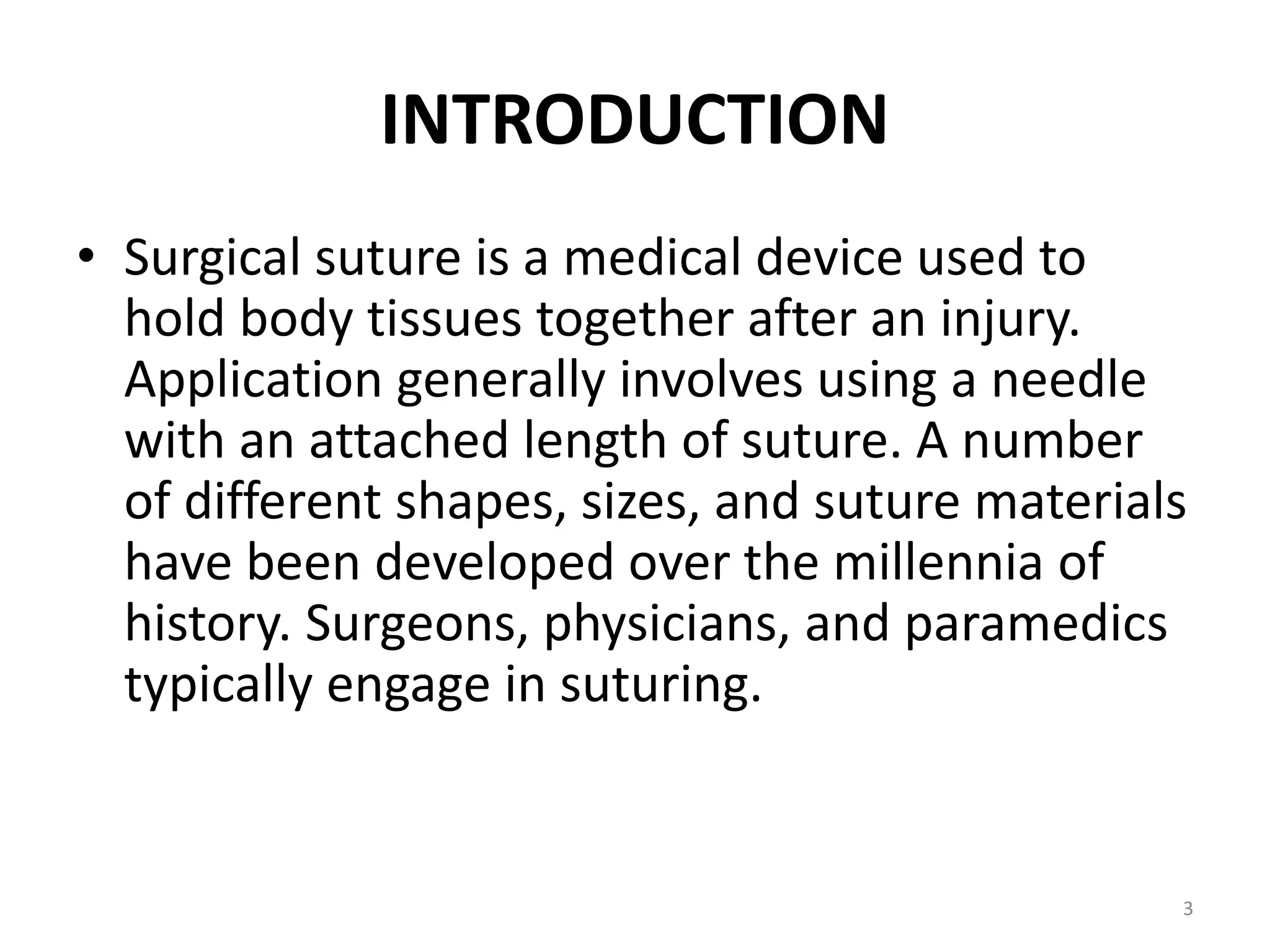 SUTURE AND SUTURE MATERIALS IN SURGERY | PPTX