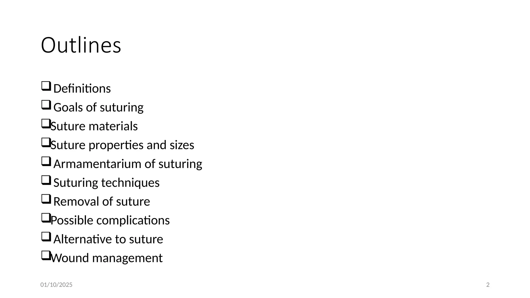 SUTURES, SUTURING TECHNIQUES AND WOUND MANAGEMENT.pptx