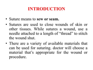 Suturing | PPTX